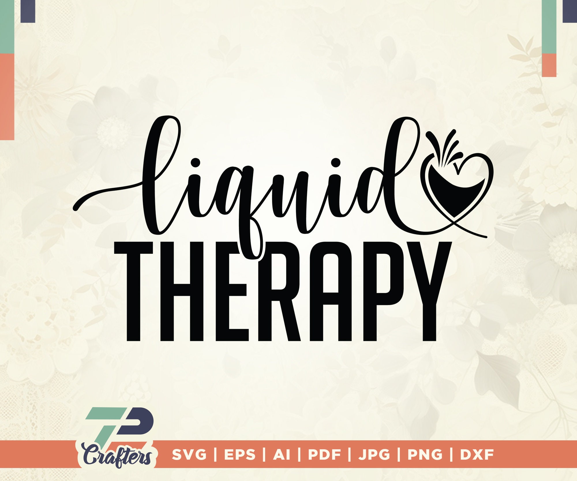 Liquid Therapy Svg Wine Svg Wine Glass Svg Funny Svg Wine Etsy