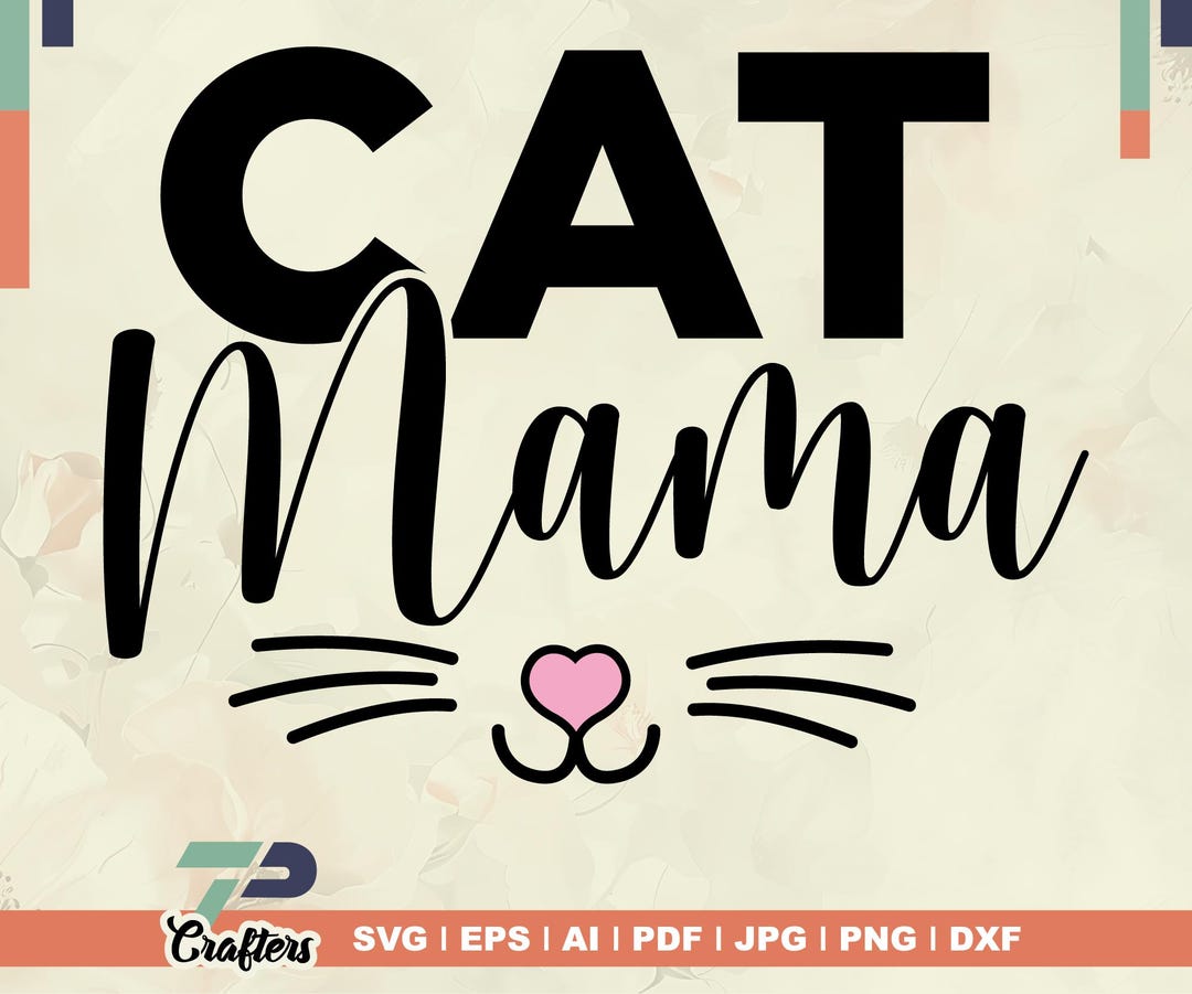Mamá gata SVG, Mamá gata Svg, Gato Svg, Mamá Svg camiseta, Día de la ...