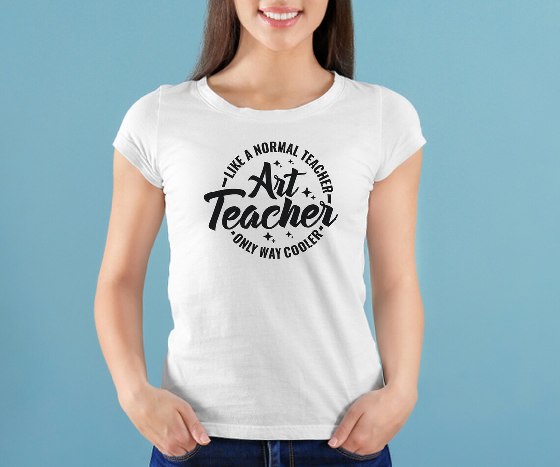 Art Teacher Svg, Normal Svg, Teaching Svg, Stars Svg, Cooler Svg, Only ...