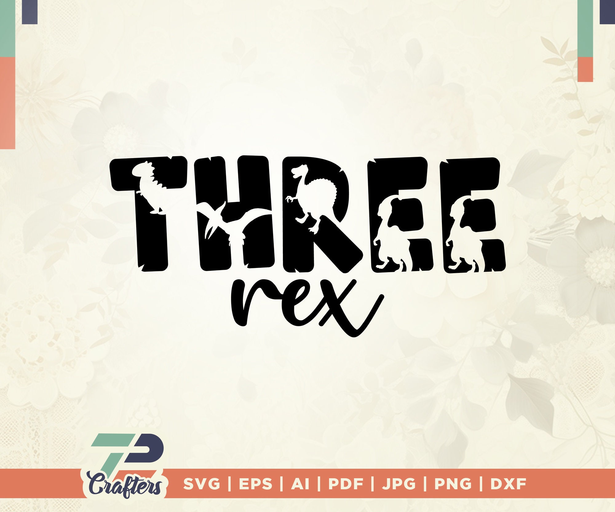 Three Rexes Svg, Three Rex Birthday Svg, Three T Rex Svg, Birthday Kid ...