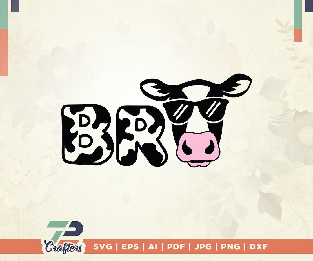 Cow Bro Svg Cow Brother Svg Bro Svg Cow Svg Big Brother - Etsy