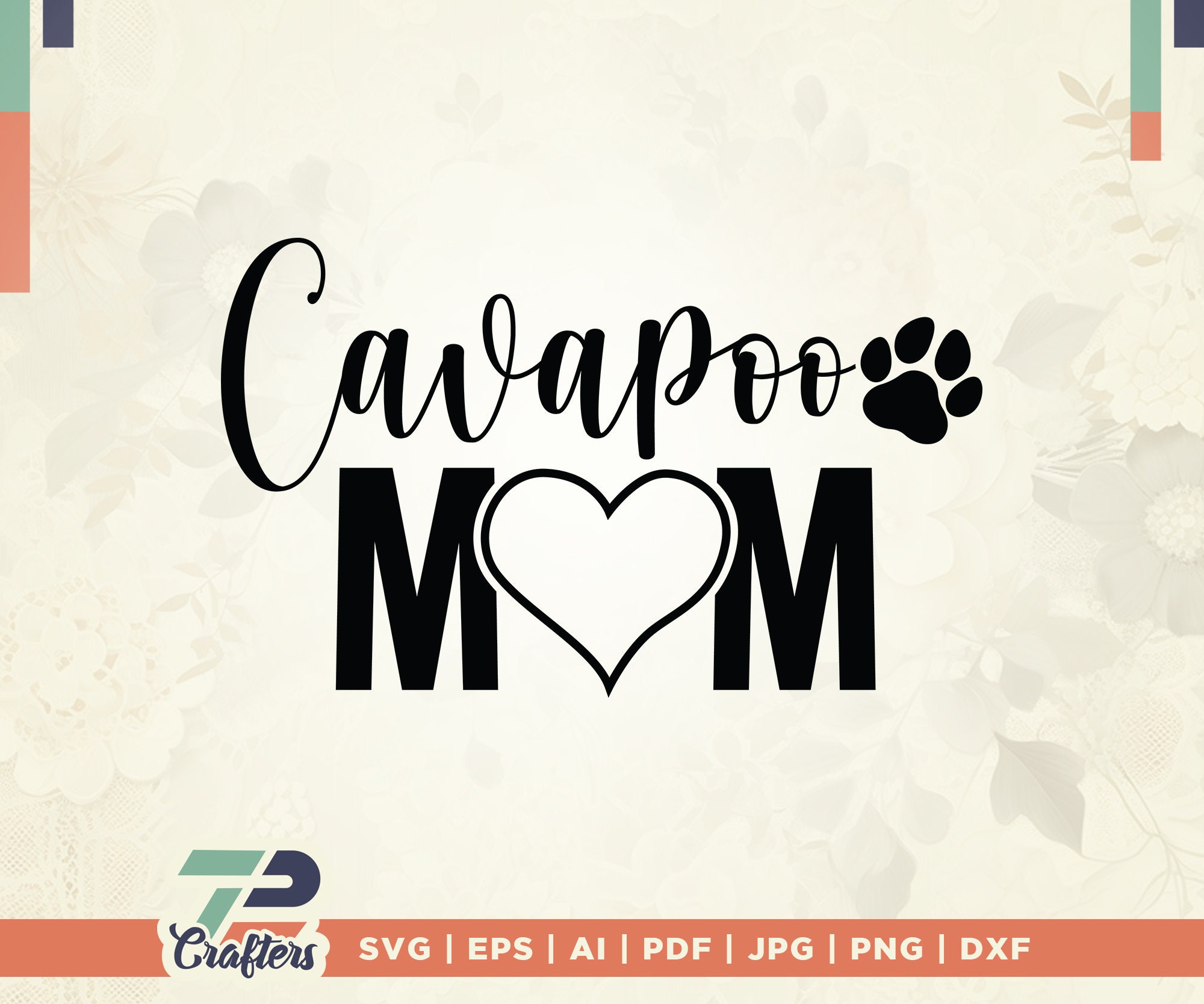 Cavapoo Mom Svg, Dog Mom Svg, Mama Svg, Dog Lover Svg, Dog Breed Svg ...
