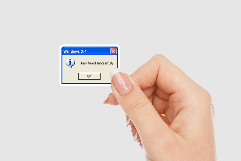 Windows XP Task Failed Successfully Vinyl Sticker Geeky Tech Humor Gift ...