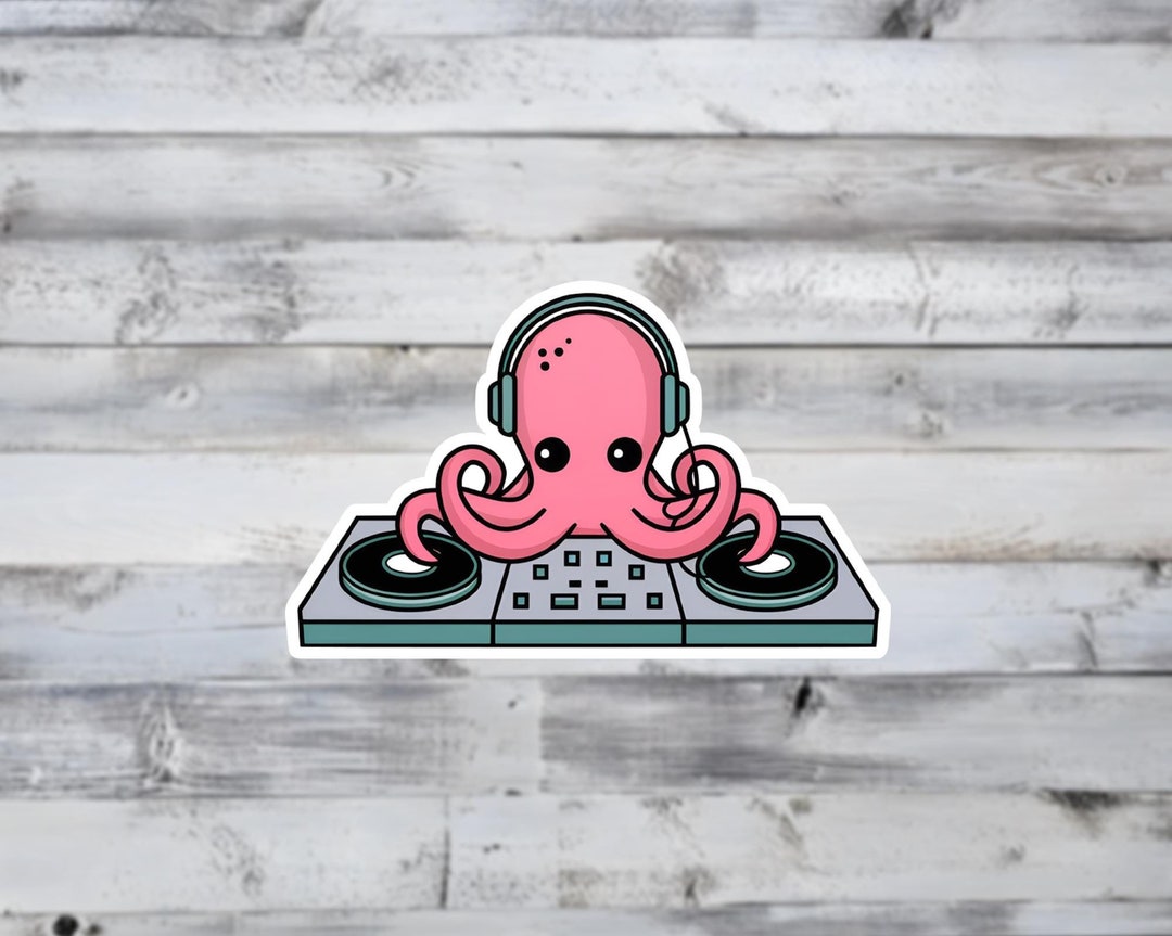 Octopus DJ Vinyl Sticker – Fun Dj-inspired Design, Cute and Quirky ...