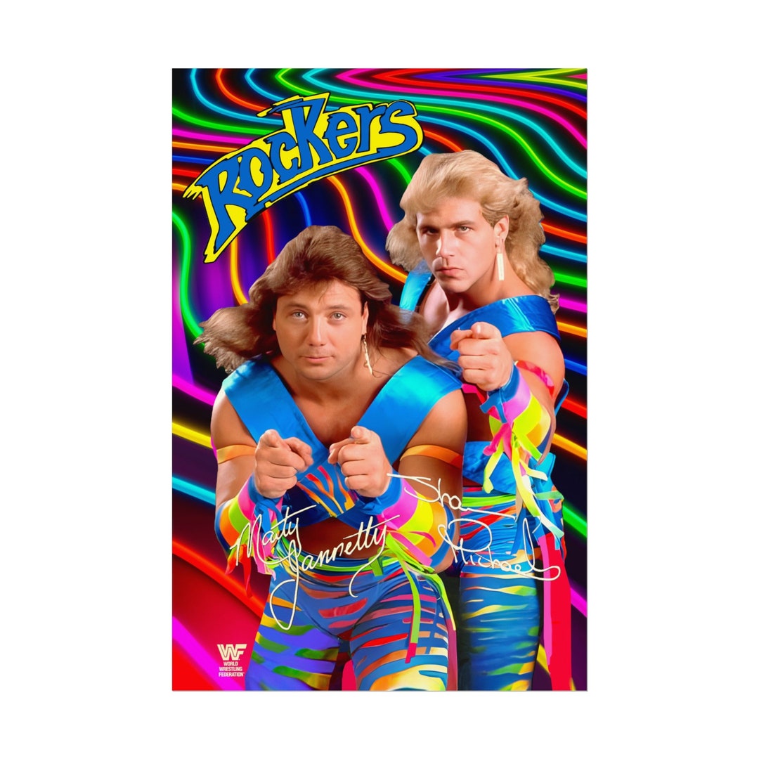 The Rockers Legendary Tag Team WWE WWF Wrestling Rolled Posters Wall ...