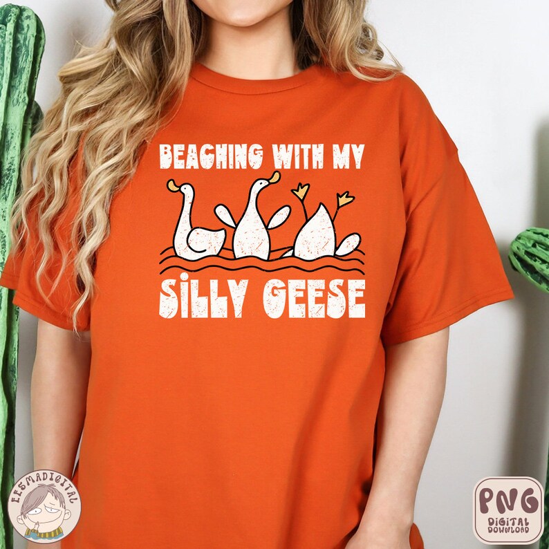 Beaching With My Silly Geese Png, on the Loose, Trendy in My Silly ...