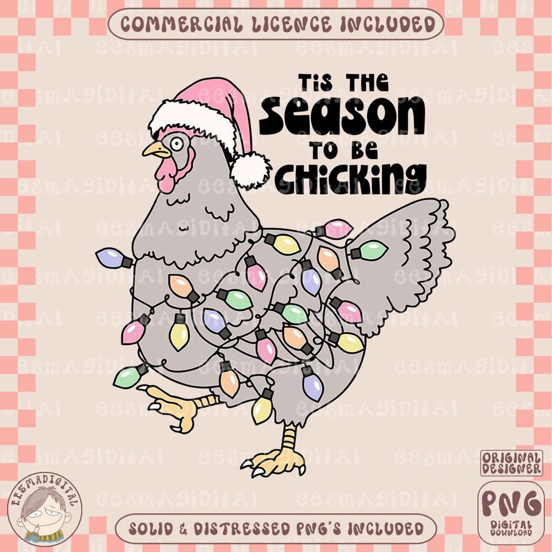 Christmas Chicken With Lights Png, Tis the Season Chicken in Santa Hat ...
