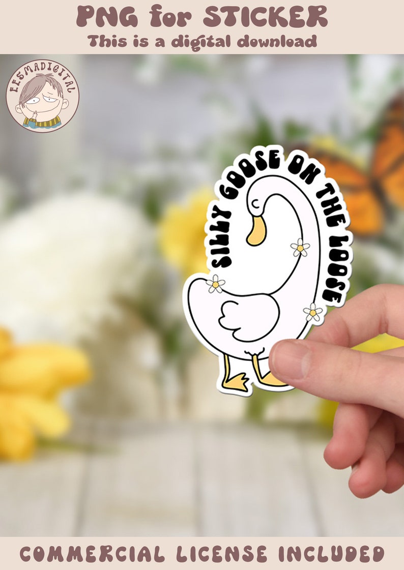 Silly Goose on the Loose Png, Trendy Png, in My Silly Goose Era, Funny ...