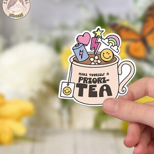 Make Yourself a Priori-tea Png - Motivational Png, Mental Health Png ...