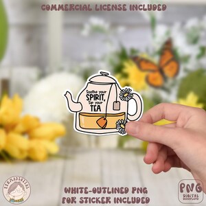 Soothe Your Spirit Sip Your Tea PNG, Tea Cup Clipart, Tea Png, Best Tea ...