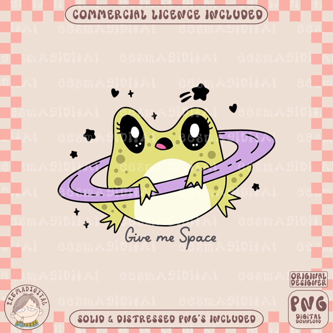 Give Me Space Frog PNG, Cute Frog Clipart, Snarky Tshirt Sublimation ...