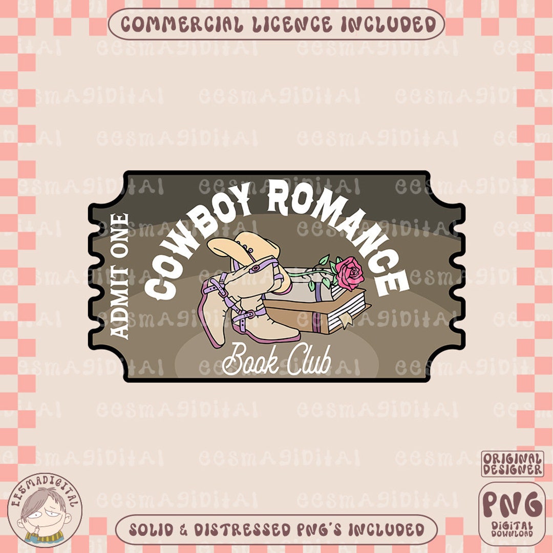Cowboy Romance Book Club Ticket PNG File, Cute Trendy Bookish Design ...