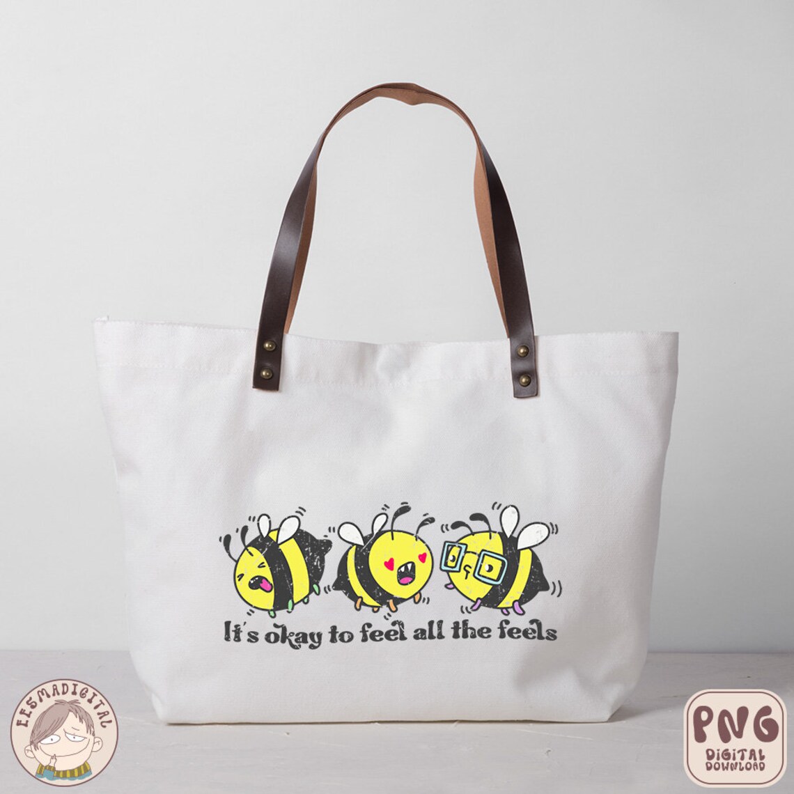 Its Okay to Feel All the Feels PNG, Bee Png, Love Yourself Png, Its ...