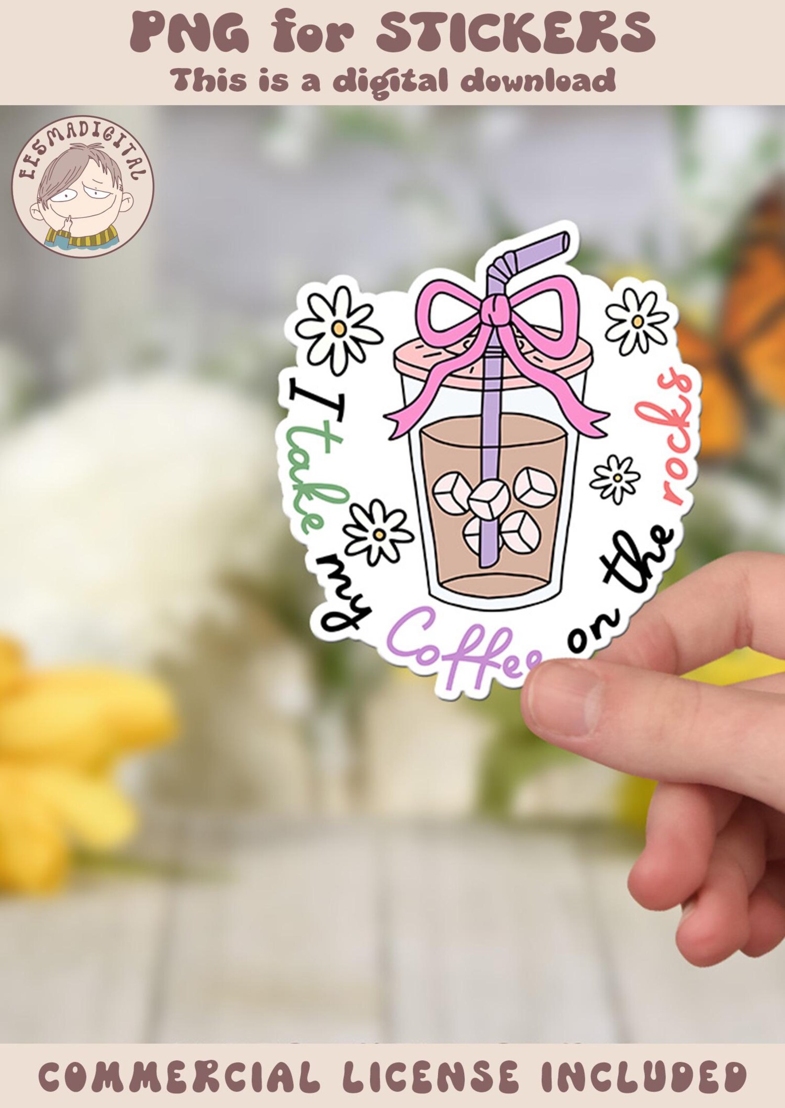 I Take My Coffee on the Rocks PNG, Coffee Addict Sticker Design, Daisy ...