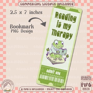 Reading is My Therapy Bookmark Design, Frog Reading PNG File, Cute ...
