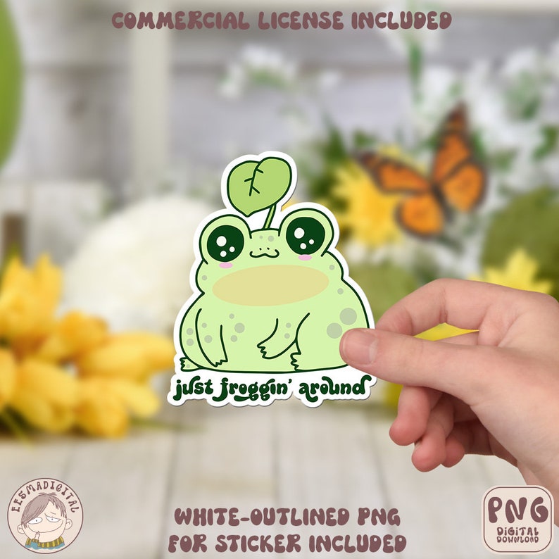 Just Froggin Around Png, Funny Frog Saying Png, Cute Frog Png, Graphic ...