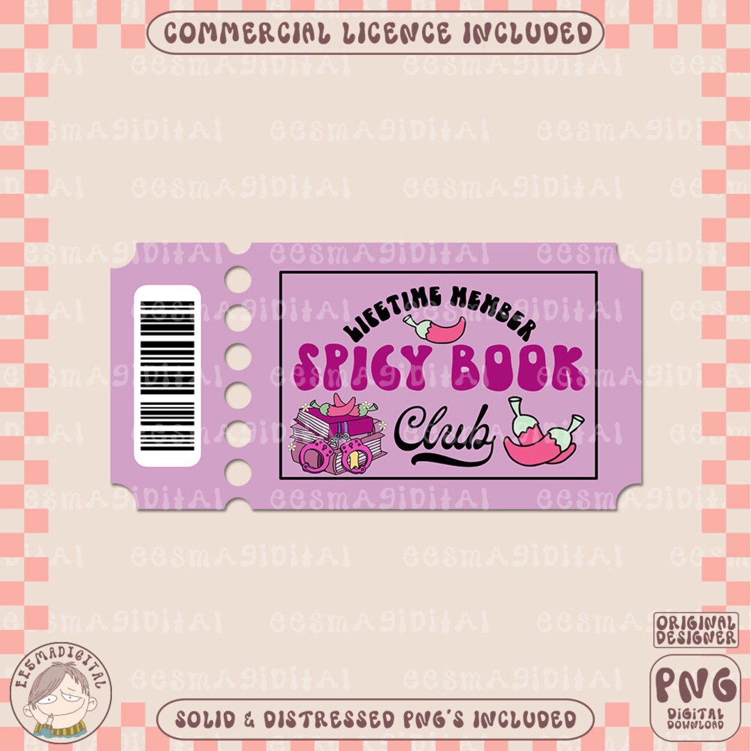Spicy Book Club Ticket PNG File, Cute Trendy Bookish Smutty Artsy ...