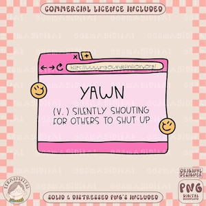 Yawn Funny Definition Tab PNG, Funny Adult Humor Sarcastic Quotes Shirt ...