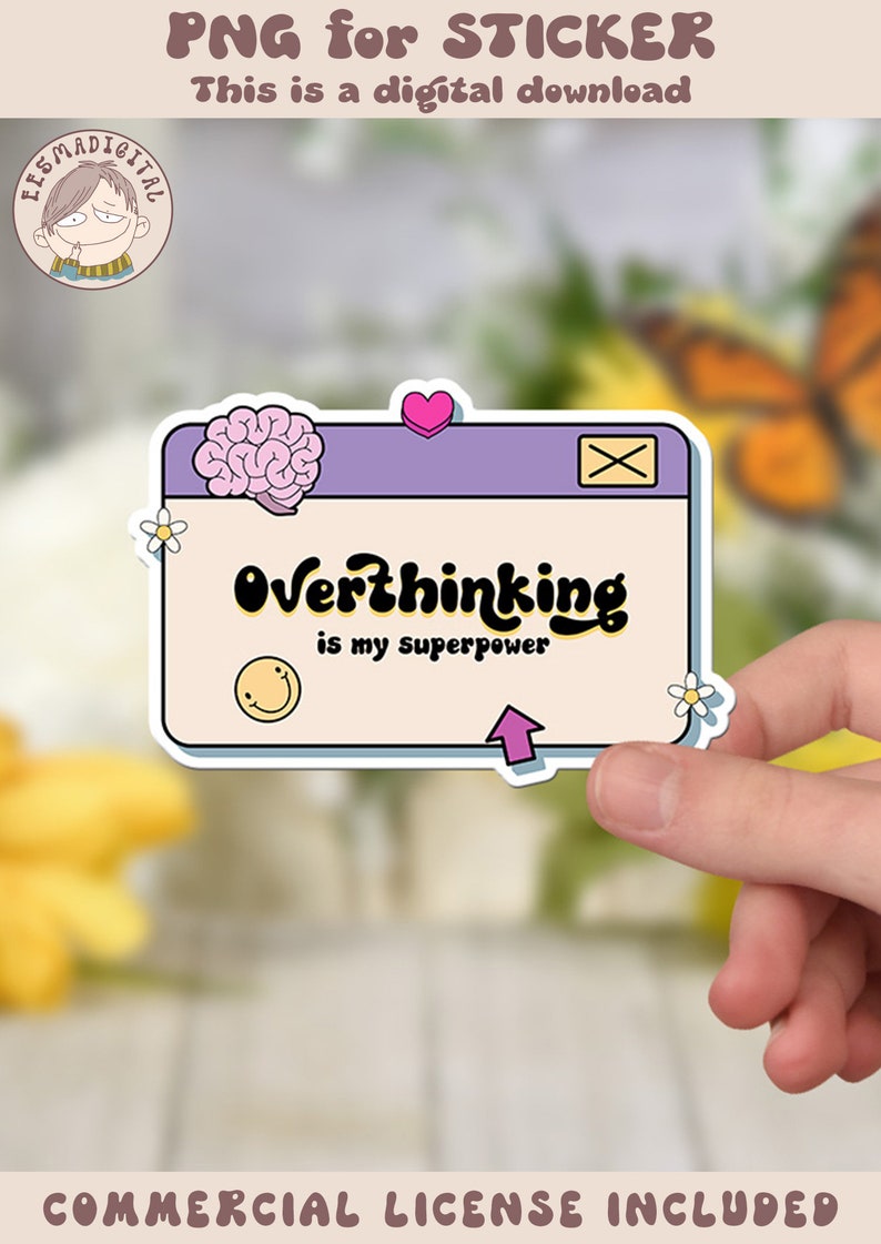 Overthinking is My Superpower PNG, Cute Trendy Mental Health Design for ...