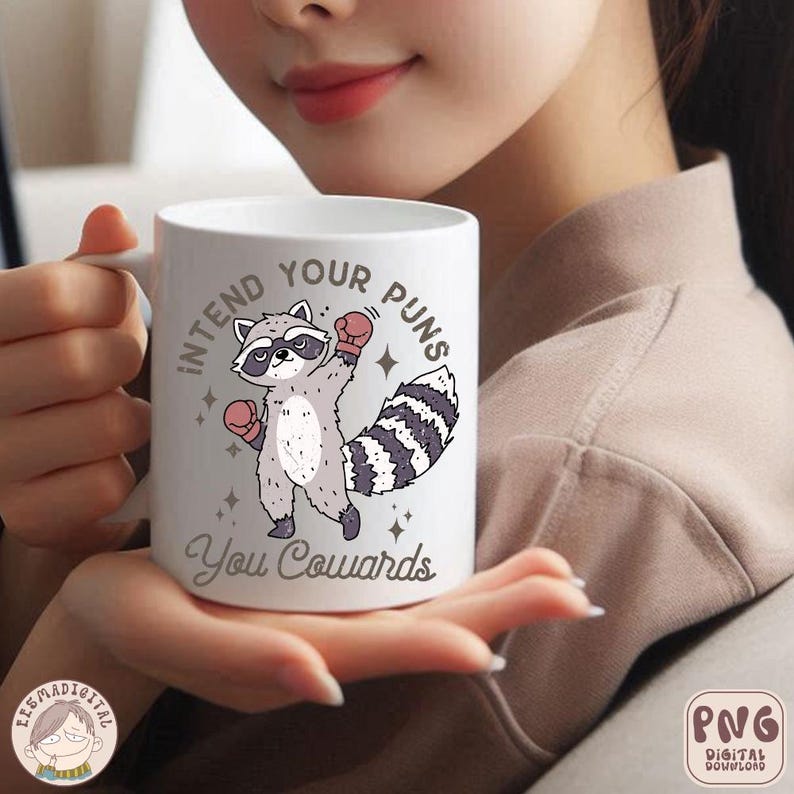 Intend Your Puns You Cowards PNG, Funny Raccoon, Vintage Retro Raccoon ...