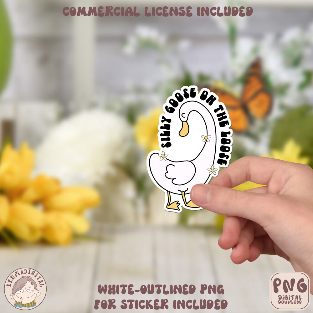 Silly Goose on the Loose Png, Trendy Png, in My Silly Goose Era, Funny ...