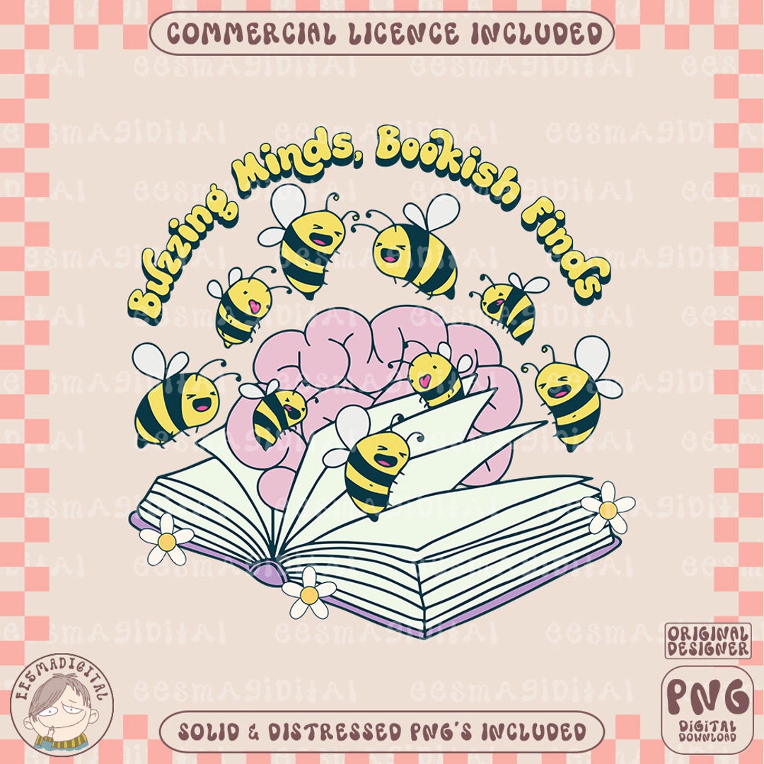 Buzzing Minds Bookish Finds PNG File, Cute Fun Trendy Bee Bookish ...