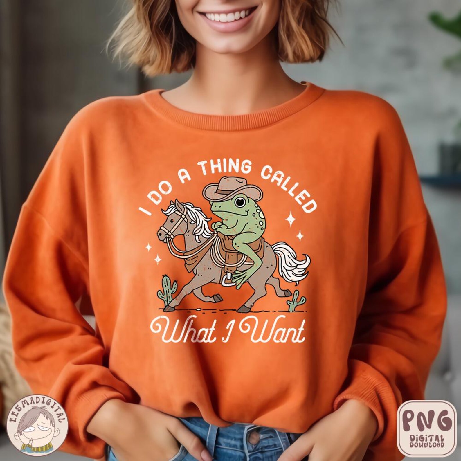 I Do A Thing Called What I Want PNG Files, Funny Western Frog Shirt ...