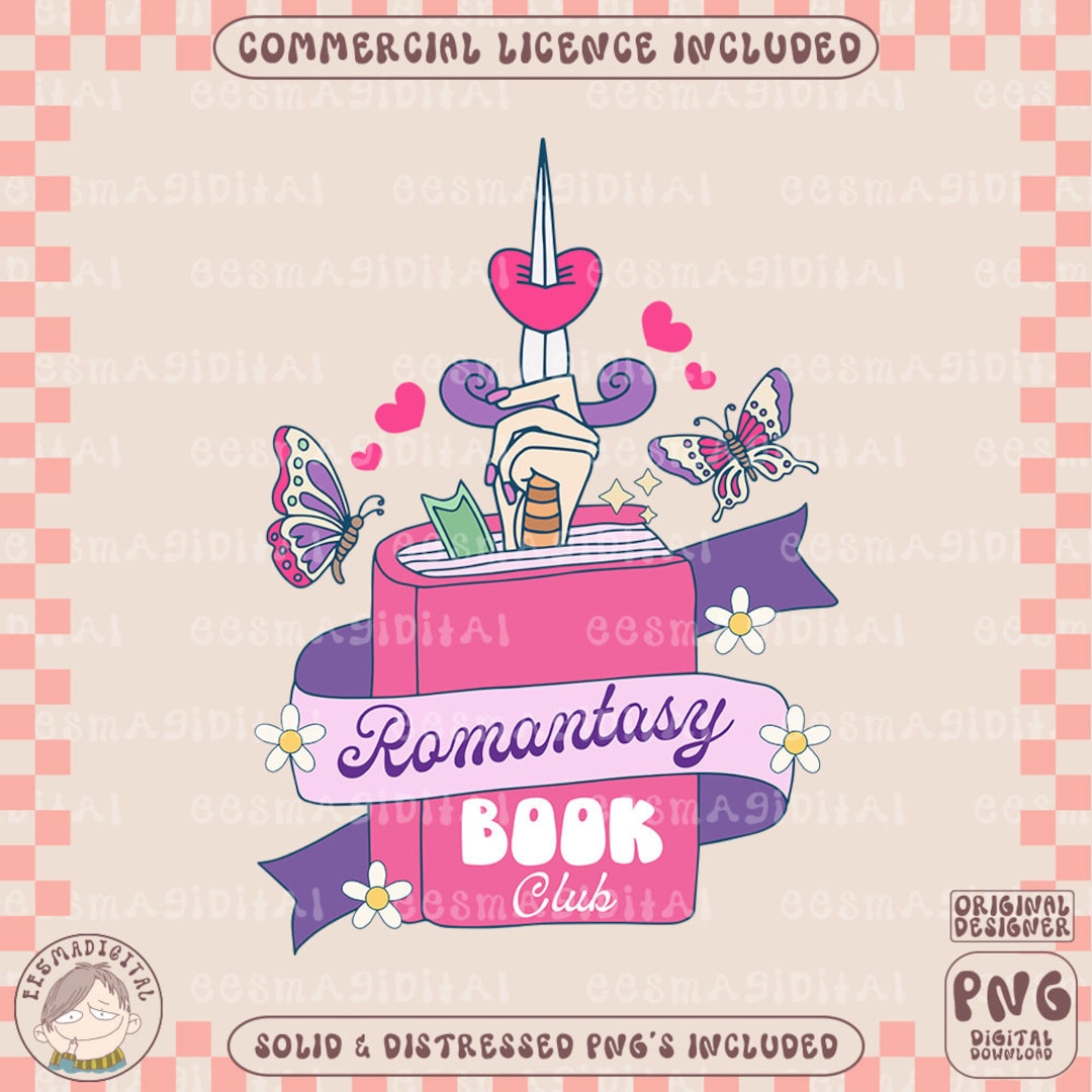 Romantasy Book Club PNG, Cute Trendy Bookish Artsy Design for Shirts ...