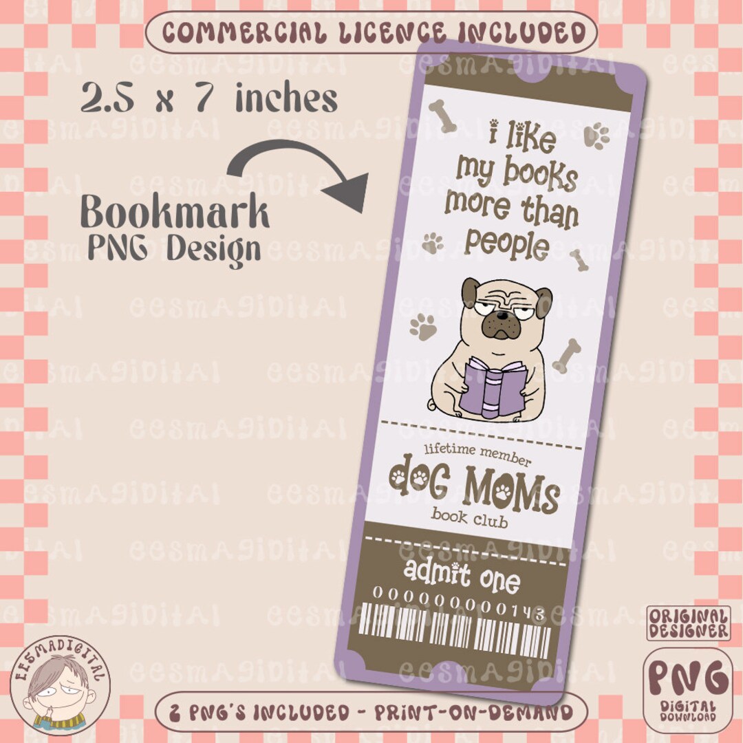 I Like My Books More Than People Bookmark Design, Dog Moms Book Club ...