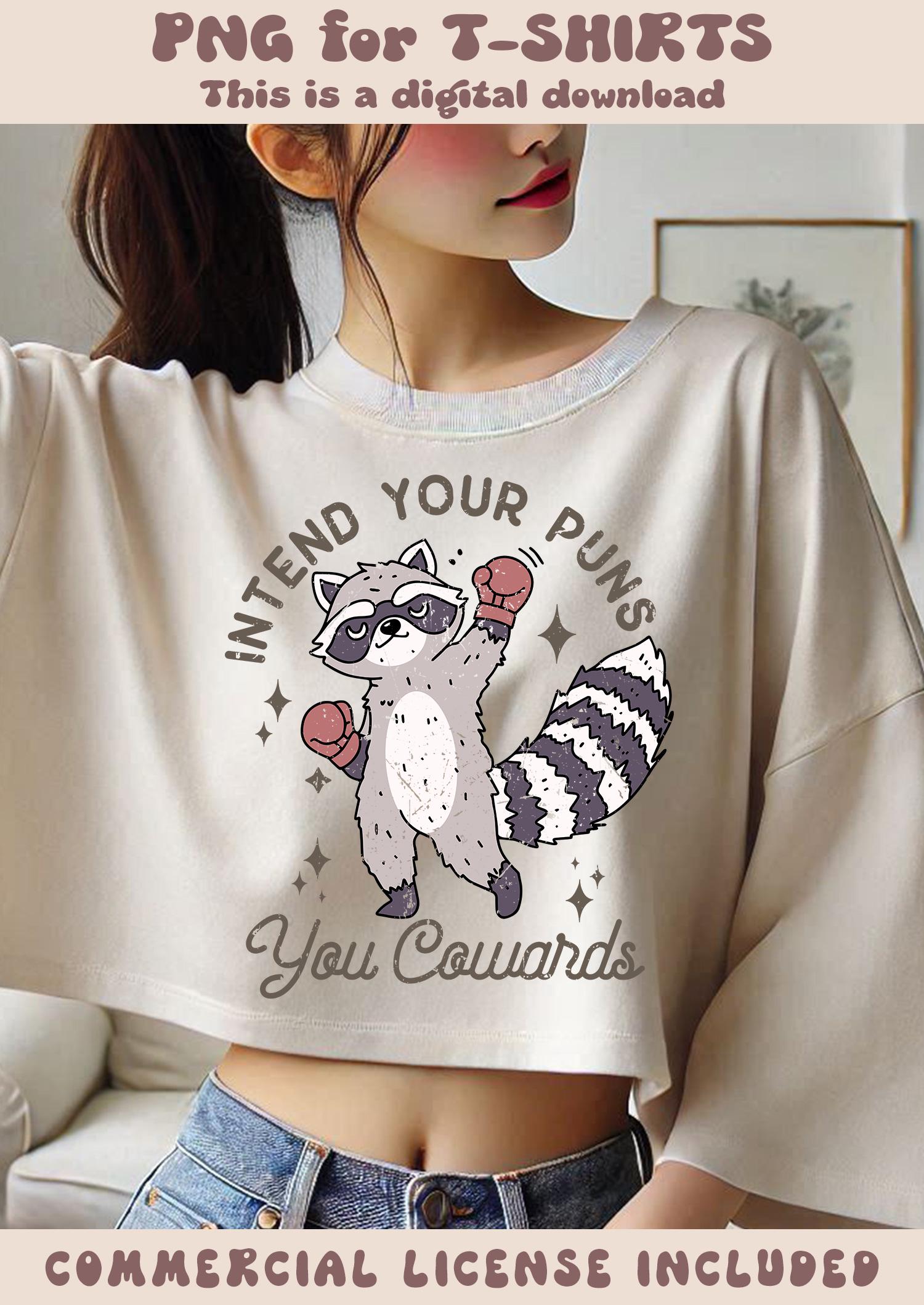 Intend Your Puns You Cowards PNG, Funny Raccoon, Vintage Retro Raccoon ...