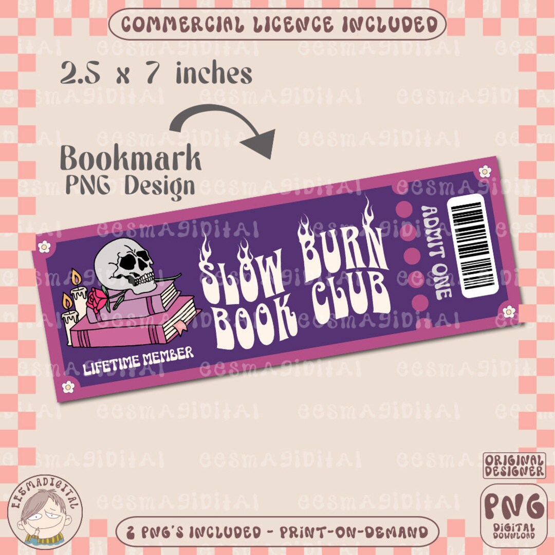 Slow Burn Book Club Bookmark Design, PNG File, Cute Creative Bookish ...