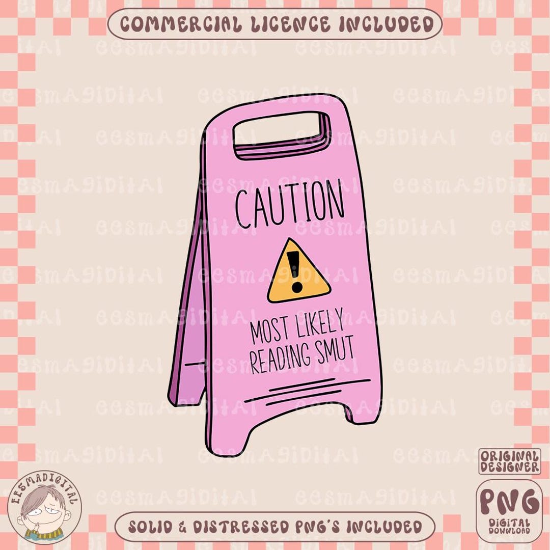 Caution Most Likely Reading Smut PNG Trendy PNG Reading Smut PNG Book ...