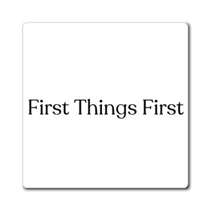 Alcoholics Anonymous Magnet: "first Things First" - Etsy