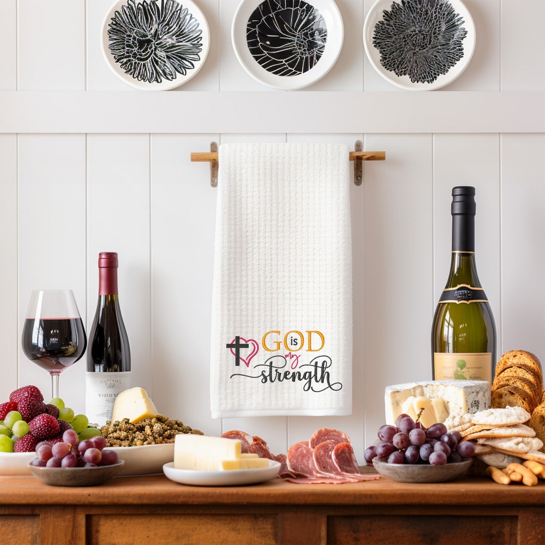 Embroidered God is My Strength Kitchen, Bar Mop or Fingertip Towel ...