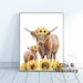 Rustic Nursery Highland Cow and Sunflower Prints Set of 3 you Are My ...
