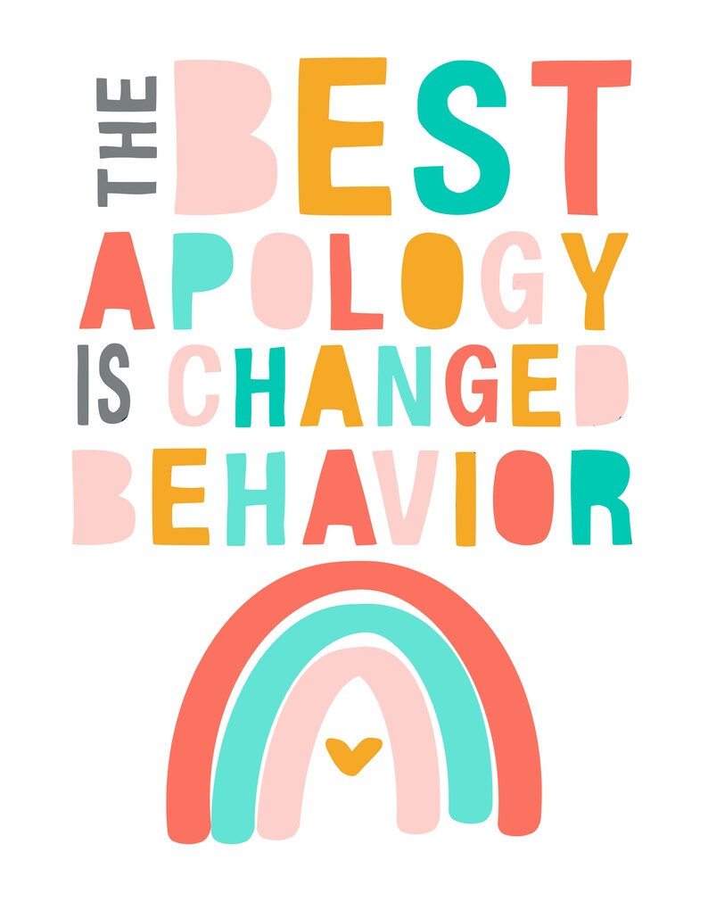 The Best Apology Digital Instant Download 11x14 Classroom Print Rainbow ...