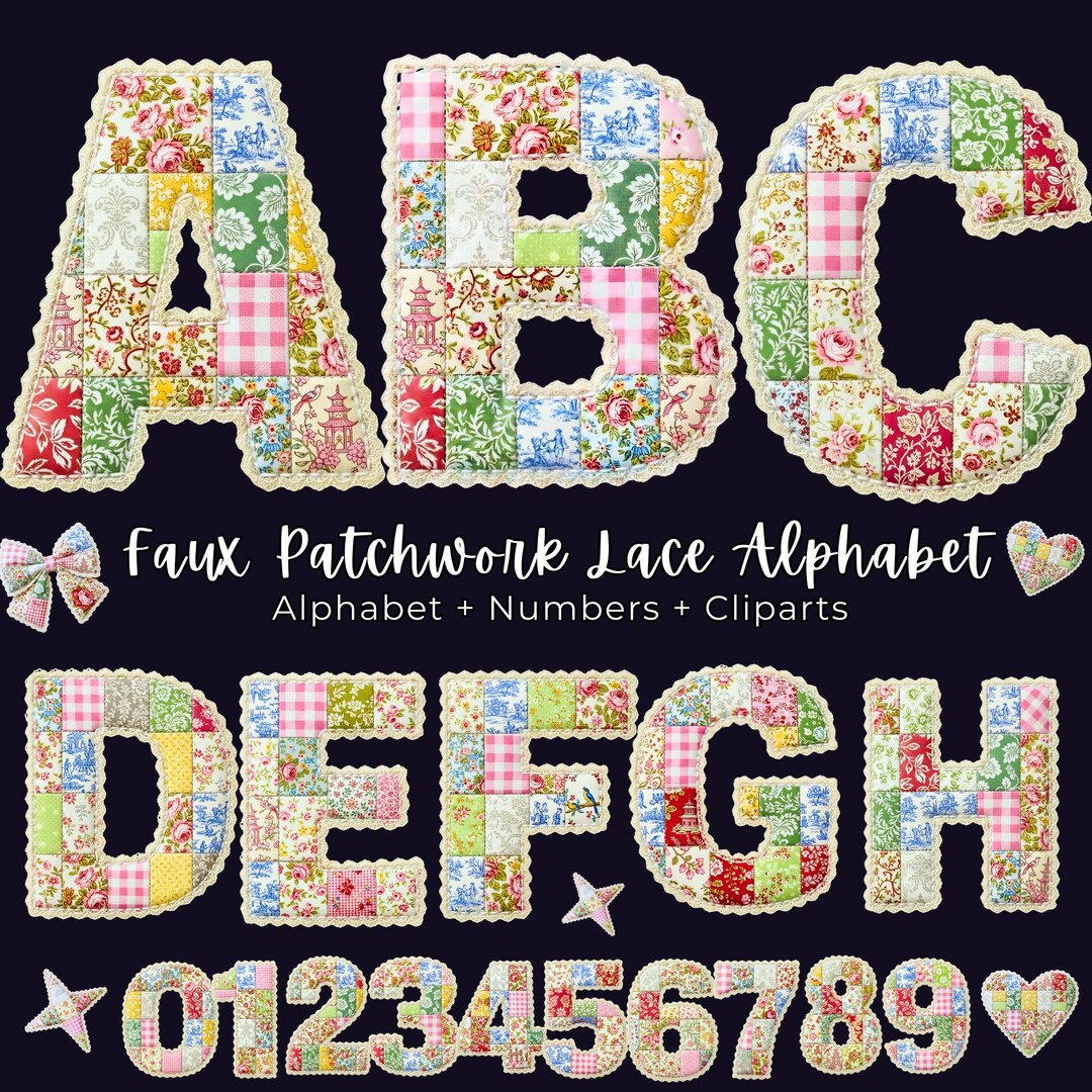 Faux Patchwork Lace Alphabet PNG Bundle, Cottagecore Floral Letters ...