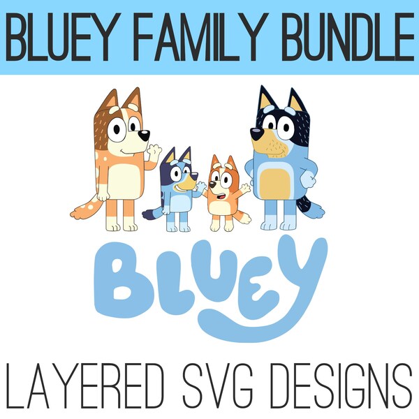 Bluey Family Svg - Etsy