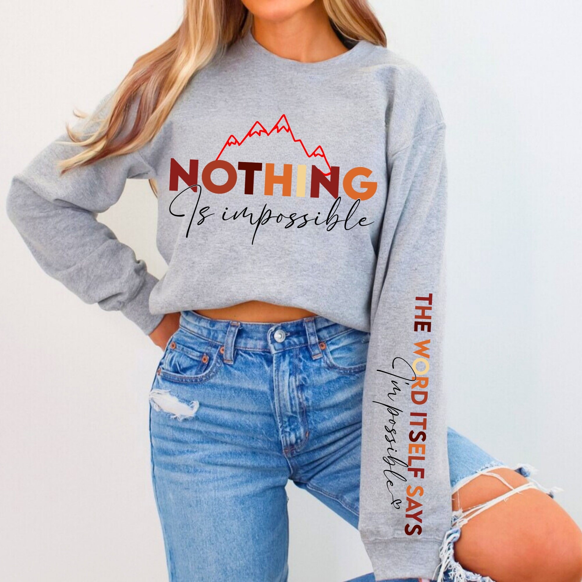 Nothing is Impossible PNG SVG, Inspirational Sleeve Shirt Svg, Love ...