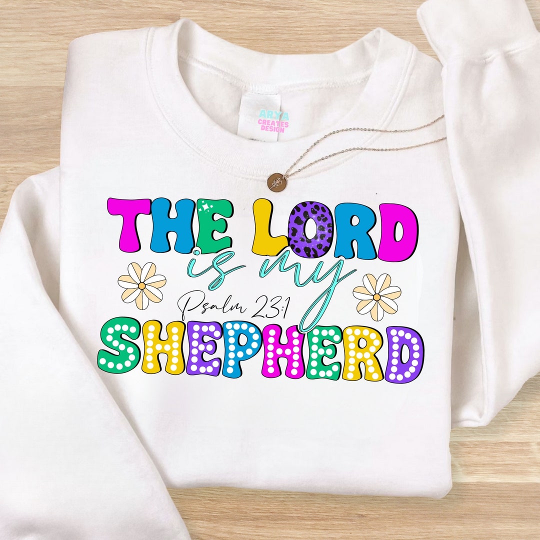 The Lord is My Shepherd SVG PNG, Bible Verse Svg Png, Boho Christian ...