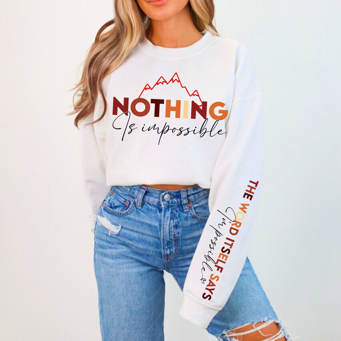 Nothing is Impossible PNG SVG, Inspirational Sleeve Shirt Svg, Love ...