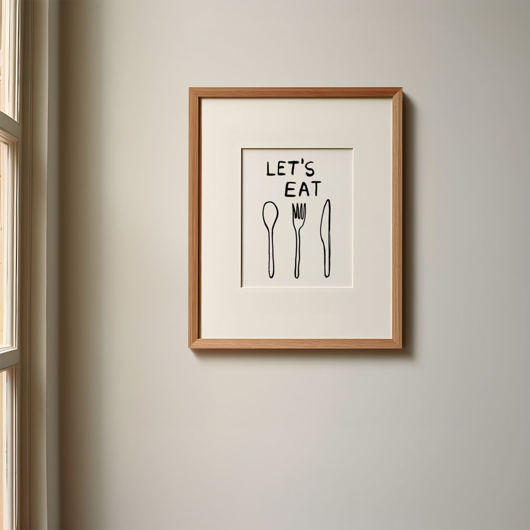 Let's Eat Kitchen Wall Art, Printable Kitchen Decor, Minimal Kitchen ...