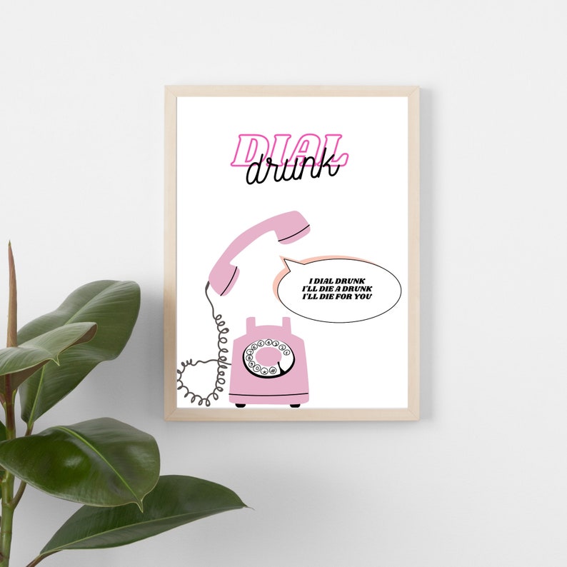 Dial Drunk Print, Wall Art, Dorm Room Art, Noah Kahan Print, Digital ...