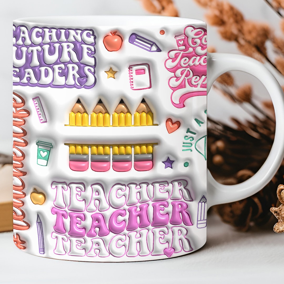 3D Teacher Life Mug Wrap PNG, 3D Inflated Coffee Teach Repeat 11oz 15oz ...
