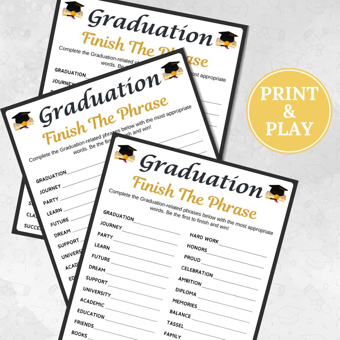 Graduation Finish the Phrase Game, Graduation Games, Printable ...