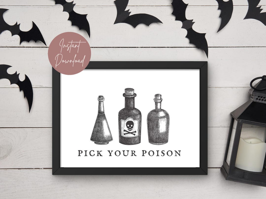 Pick Your Poison Sign Printable, Halloween Sign Printable, Halloween ...