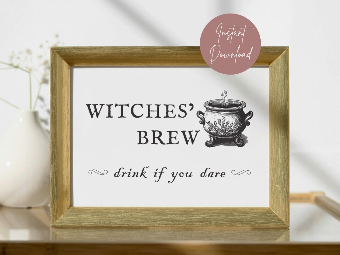 Witches' Brew Sign Printable, Printable Halloween Sign, DIY Halloween ...
