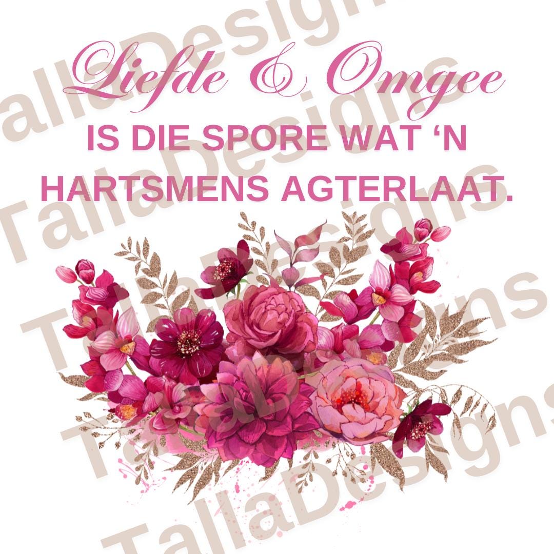 Liefde En Omgee Afrikaanse Gesegde Oor Hartsmense. PNG & JPG Digital ...