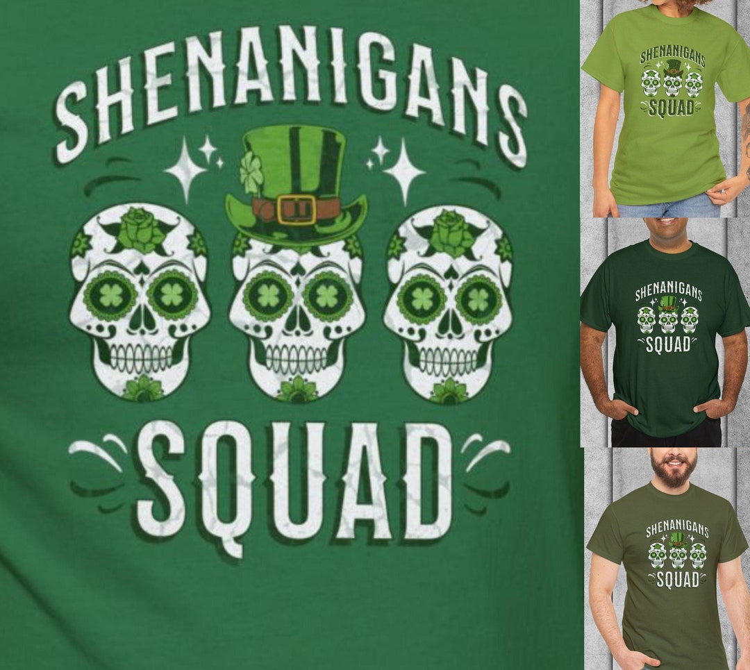 Shenanigan Squad, St. Patrick's Day Shirt, Shamrock Shirt, Skull Shirt ...
