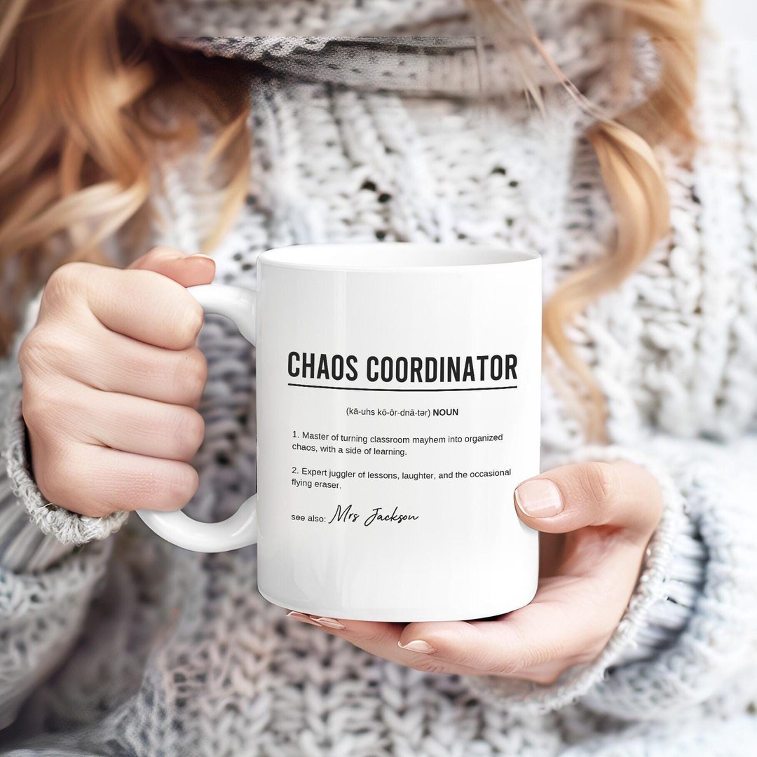 Personalized Chaos Coordinator Teacher Mug Gift, Teacher Appreciation ...